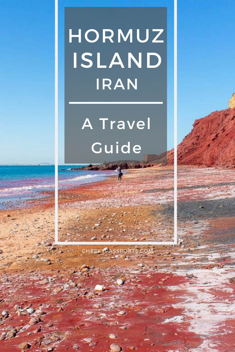 Cheeky Passports Hormuz Island Travel Guide – How to Organise a Trip to ...